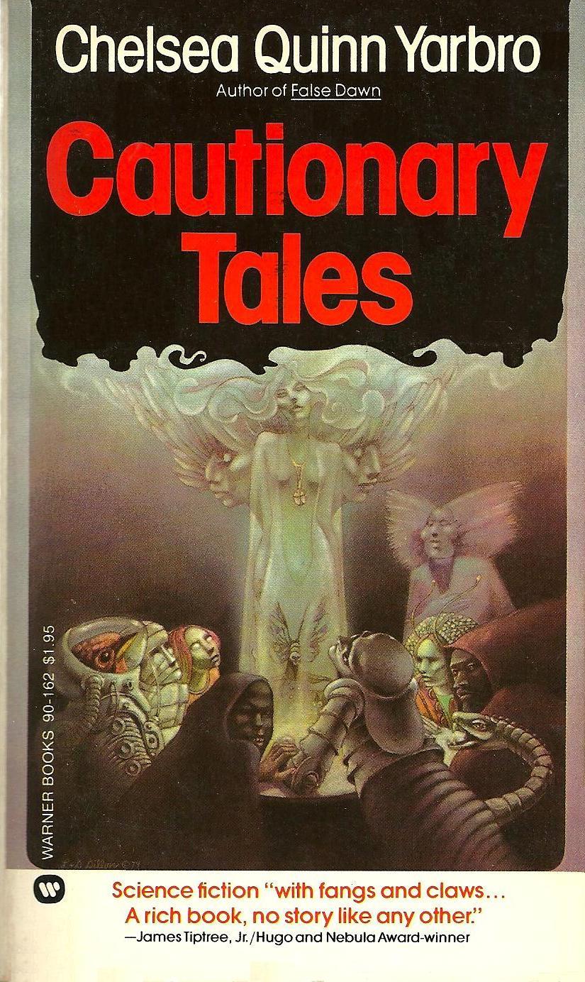 Chelsea Quinn Yarbro Cautionary Tales Book Cover – R. MICHELSON GALLERIES